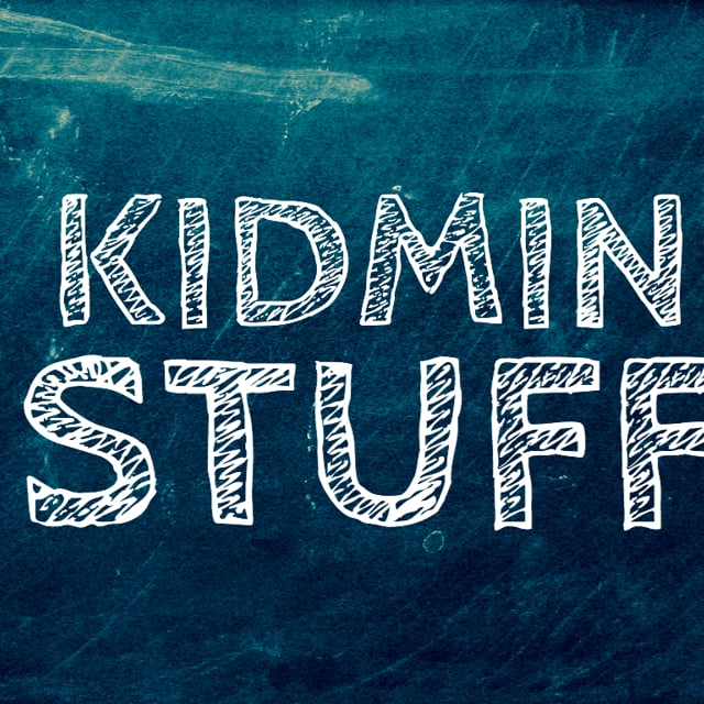 Kidmin Stuff