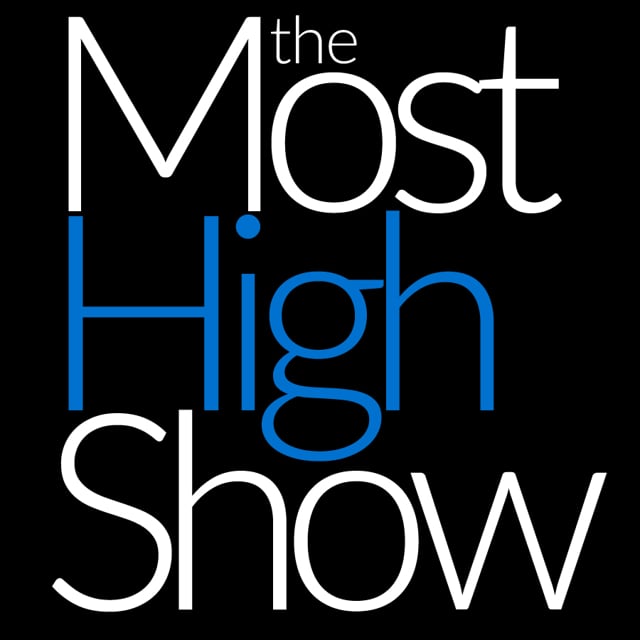 The Most High Show