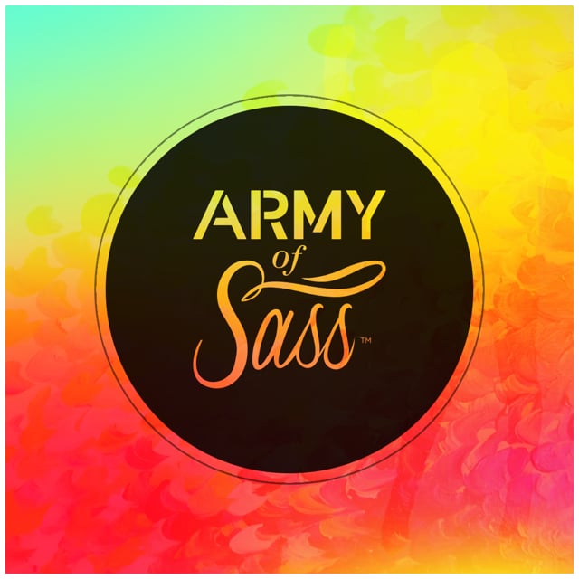 Army of Sass Chilliwack