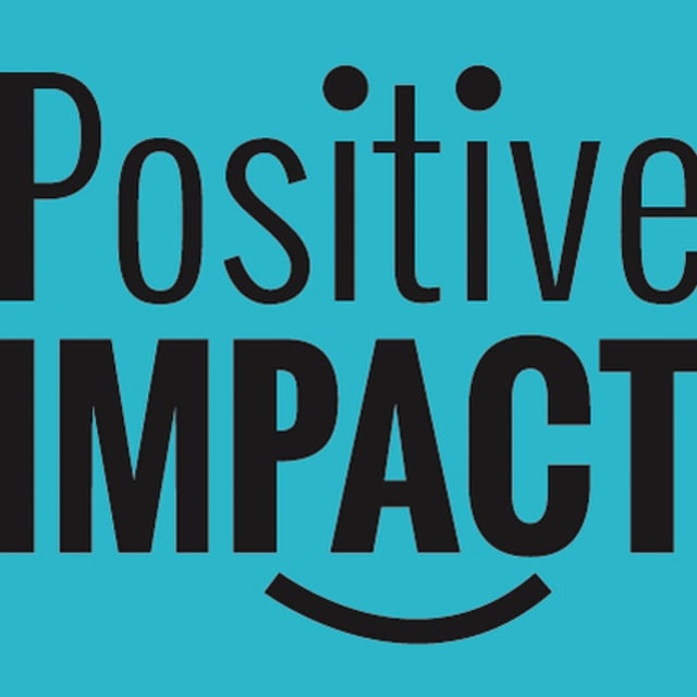 Positive Impact