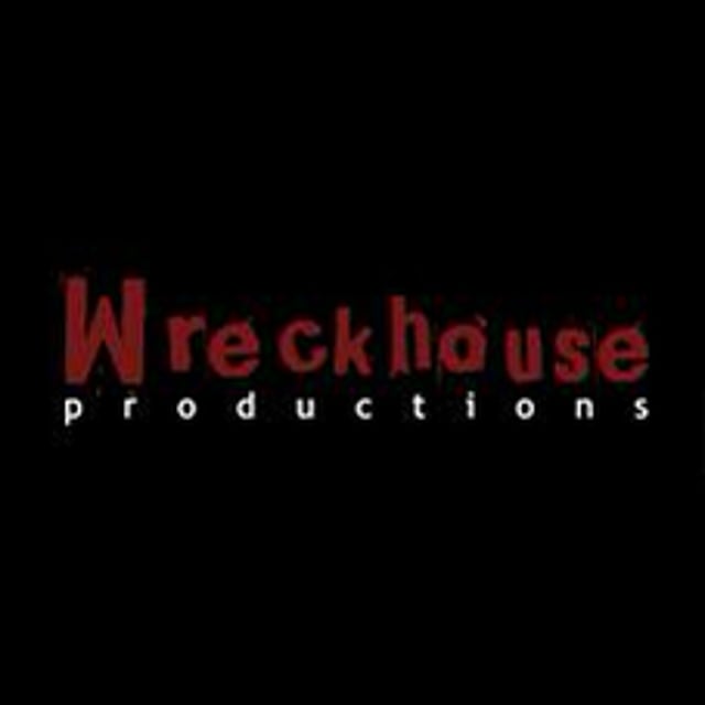 Wreckhouse Productions - Producer