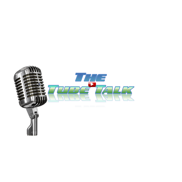 Tube Talk
