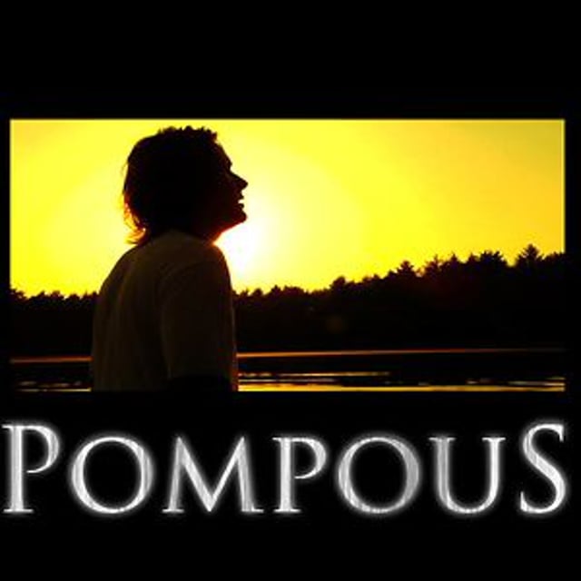 Pompous