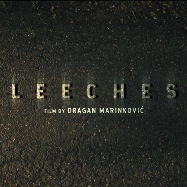 Leeches, Feature Film