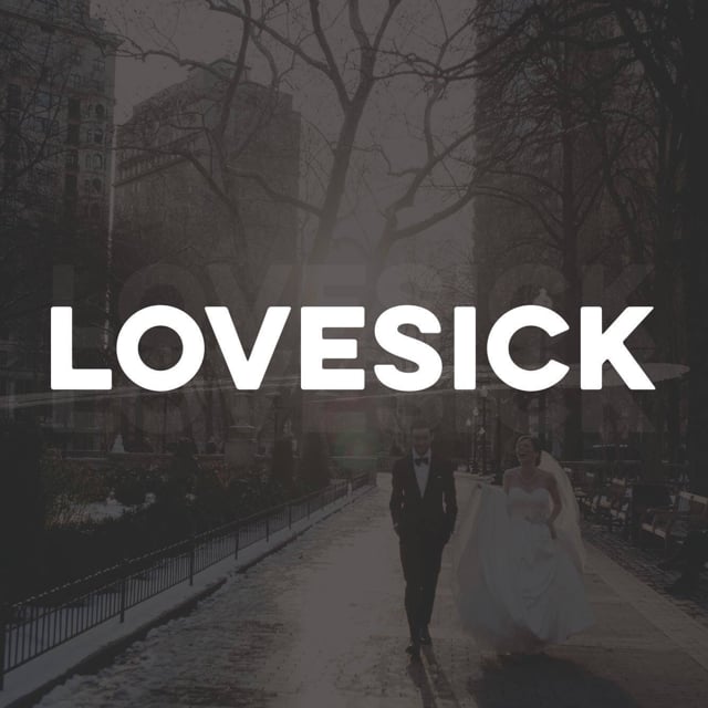 Lovesick First Look Films