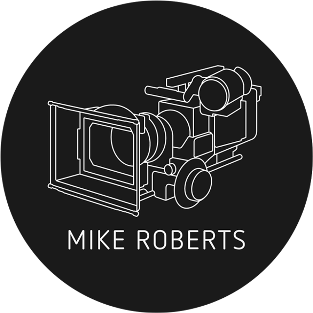 Mike Roberts - Cinematographer