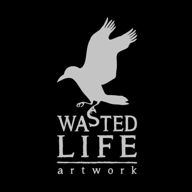Wasted Life
