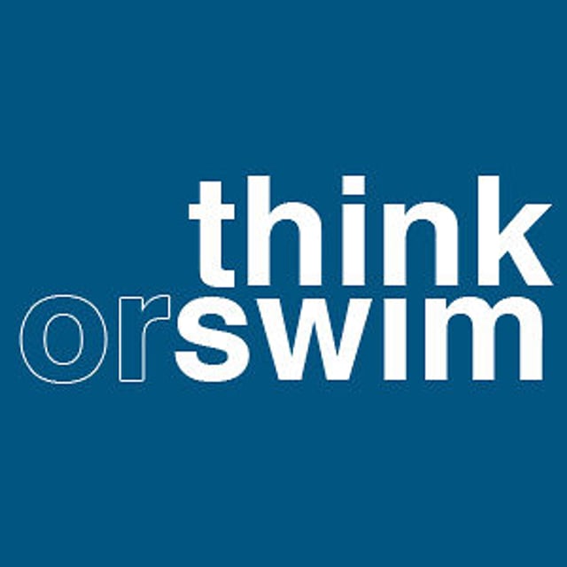 Think or Swim