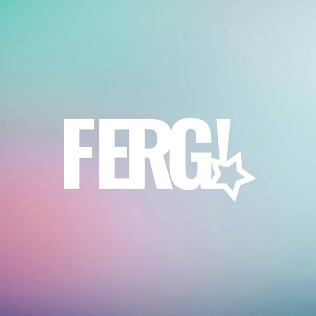 FERG!