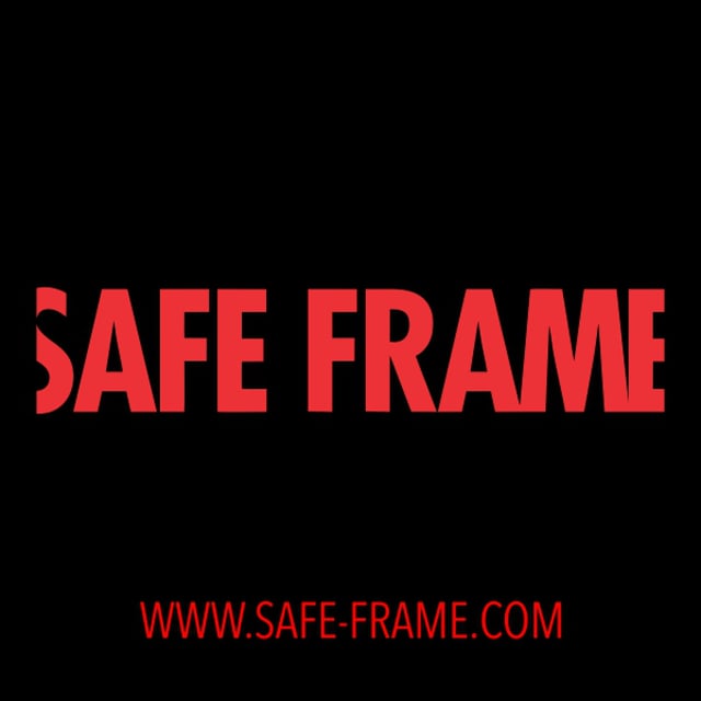 SAFE FRAME