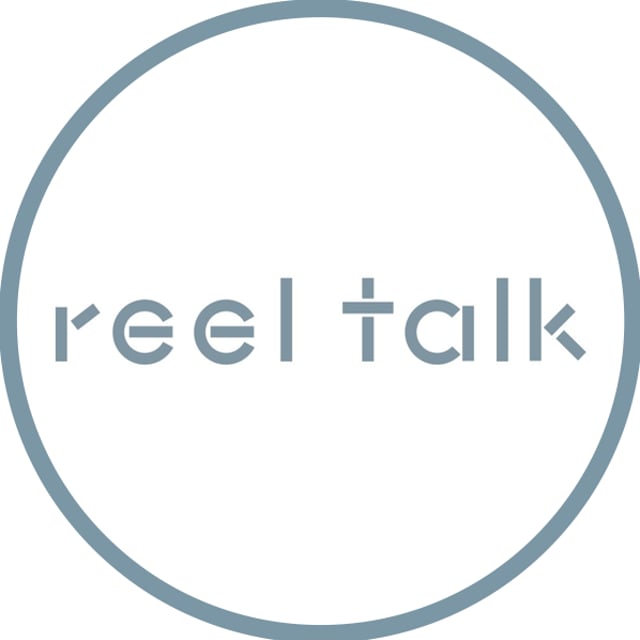 reel talk