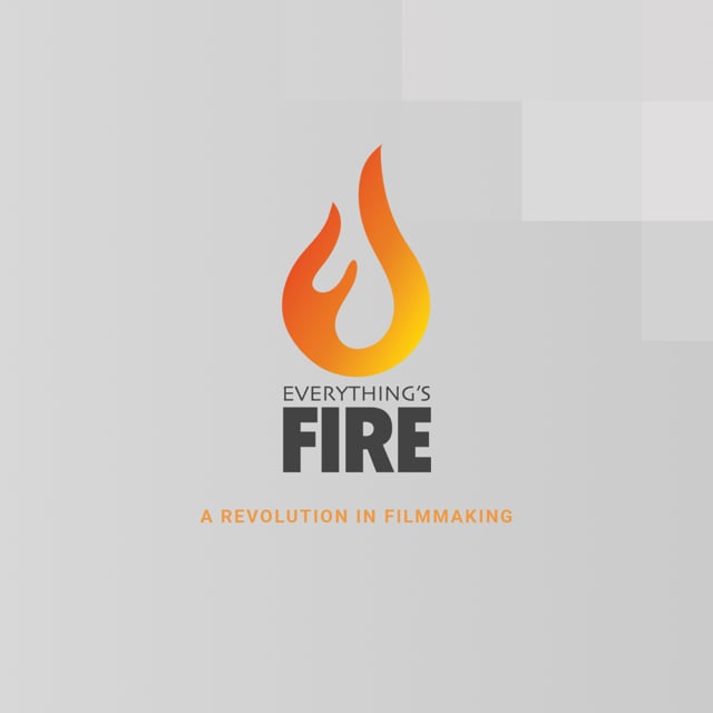 Everything's Fire