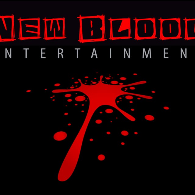 NEW BLOOD ENTERTAINMENT - Film Director, Screenwriter & Video Editor