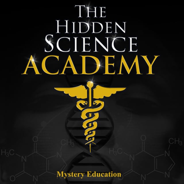 The Hidden Science Academy