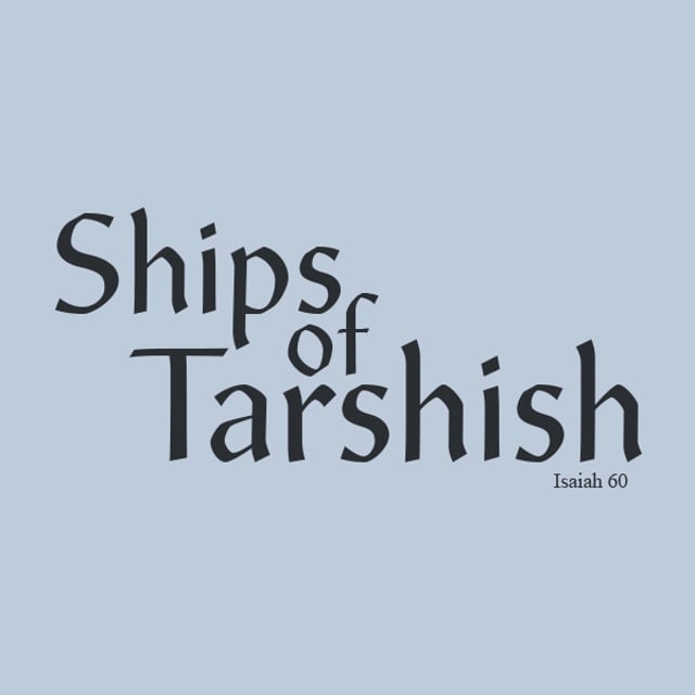 Ships of Tarshish