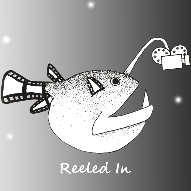 Reeled In - Video Editor, Cameraperson & Director