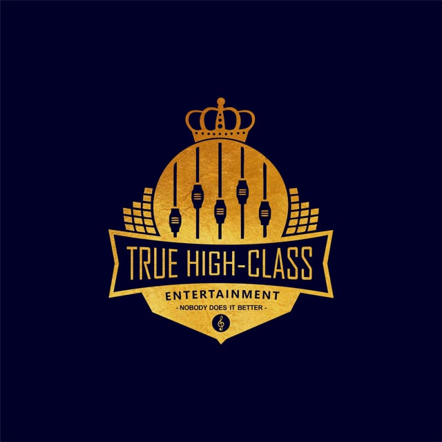 True High Class Entertainment
