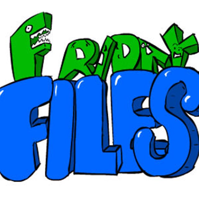 Friday Files