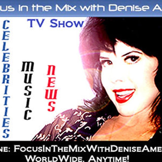Focus in the Mix w/ Denise Ames