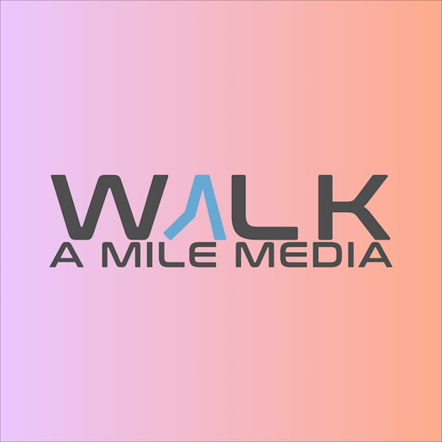 Walk A Mile Media