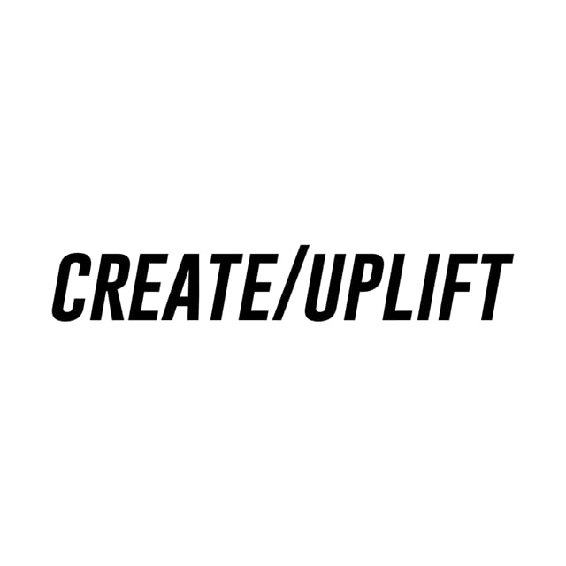 Create Uplift