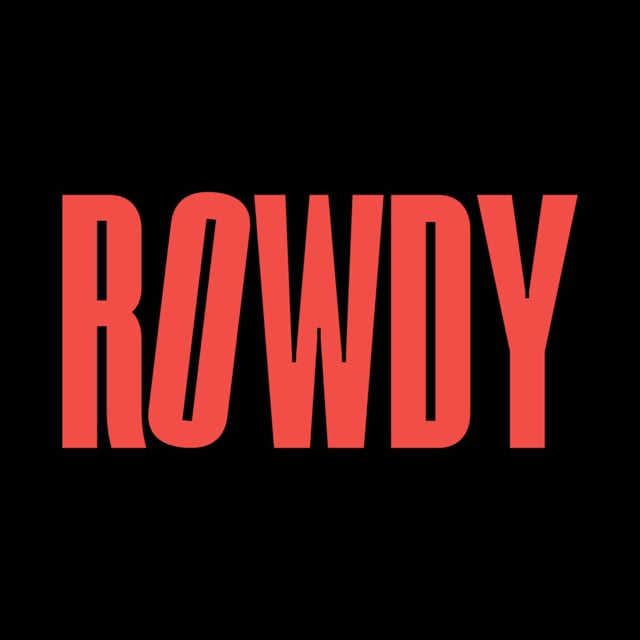 ROWDY