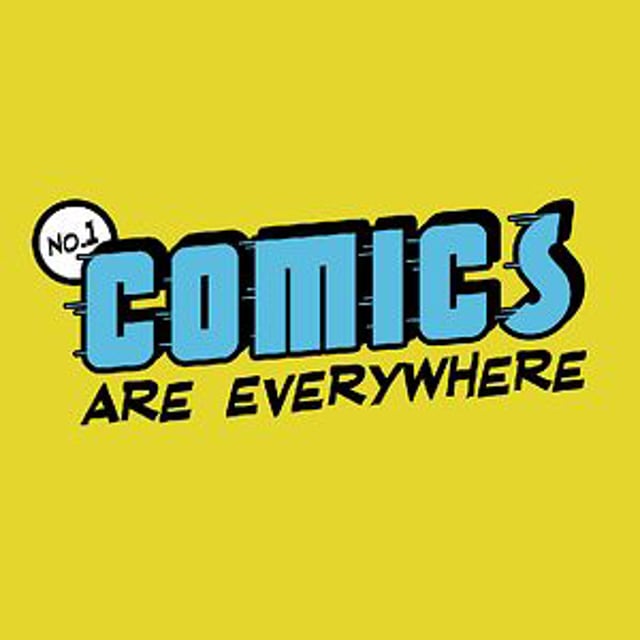 Comics are Everywhere