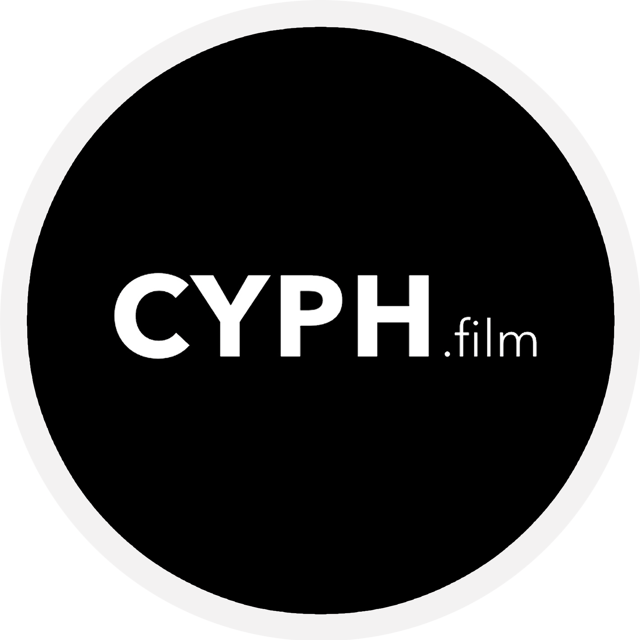 CYPH.film - Director, Producer & Director of Photography (DP)