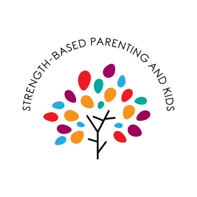Strength-Based Parenting & Kids