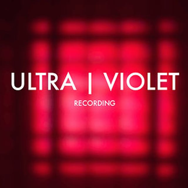 ULTRA | VIOLET recording