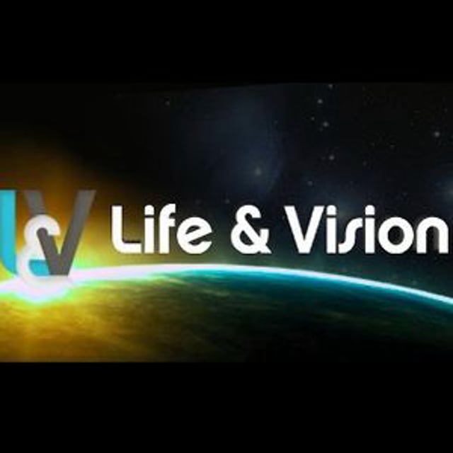 Life & Vision