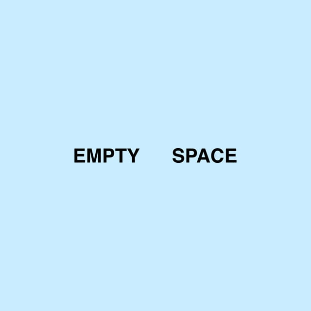 EMPTY SPACE