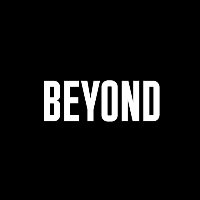 BEYOND