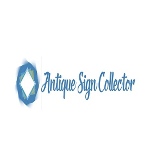 Antique Sign Collector