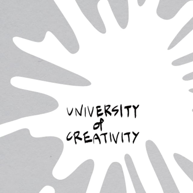 UNIVERSITY of CREATIVITY