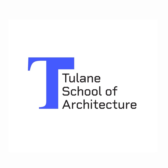 Tulane School of Architecture