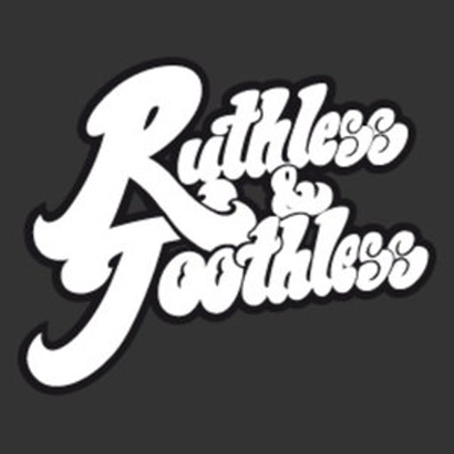 Ruthless & Toothless