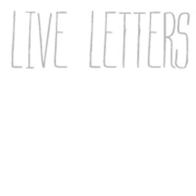 LIVE LETTERS