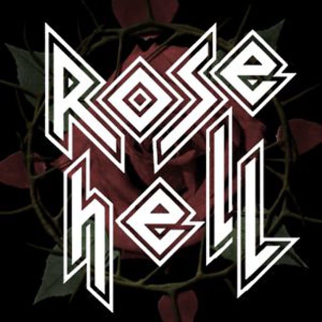 ROSE HELL