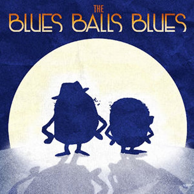 The Blue Balls Blues