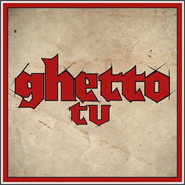 GhettoTV