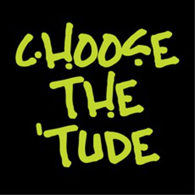 Choose the 'Tude