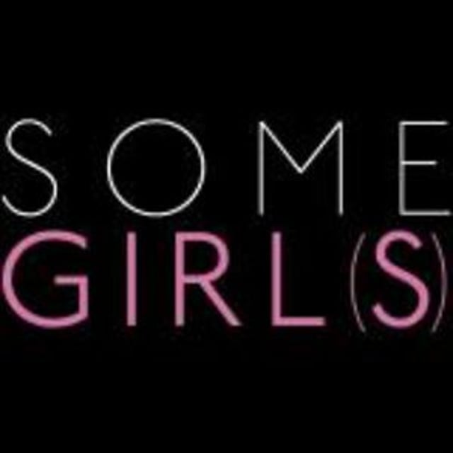 Some Girl(s)