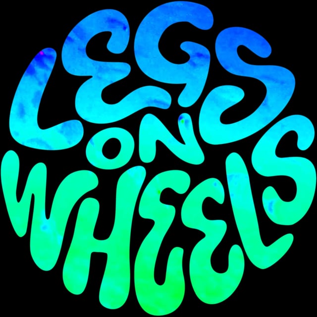 Legs on Wheels