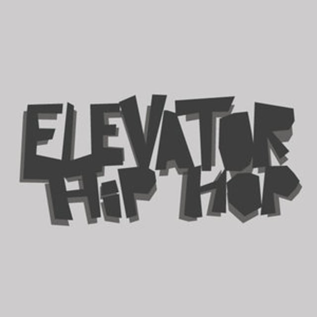 Elevator Hip Hop