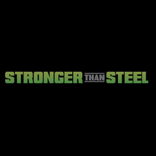 Stronger Than Steel