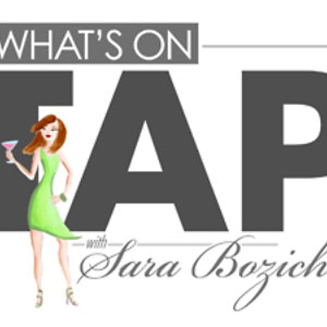 What's On Tap with Sara Bozich