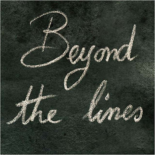 Beyond the lines - le film