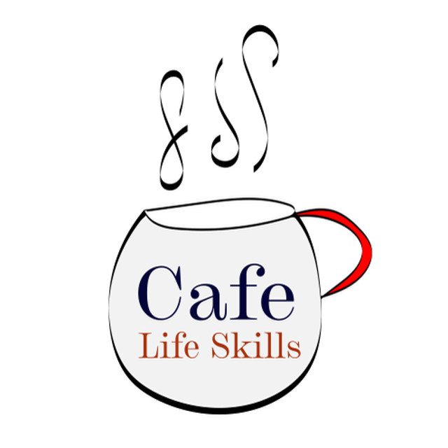 Cafe Life Skills