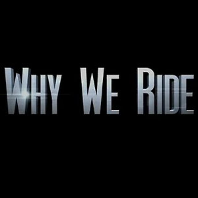 WHY WE RIDE FILMS